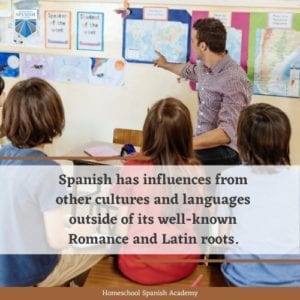 Which Languages and Cultures Influenced Spanish?