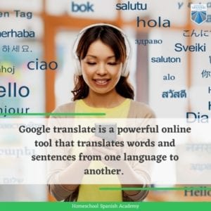 12 Amazing Ways to Use Google Translate to Practice Spanish