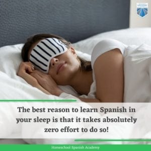 How to Learn Spanish in Your Sleep