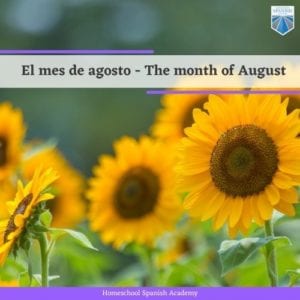 Teach Spanish Months of the Year: August in Spanish