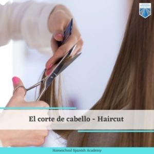 How to Get a Haircut in Spanish: Vocabulary and Conversation