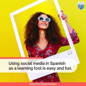 10 Secrets to Spanish Immersion Using Social Media