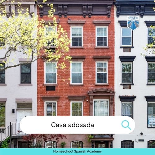 Types of Houses and Dwellings in Spanish