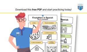 Firefighters and Fire Safety (Free Spanish Lessons for Kids)