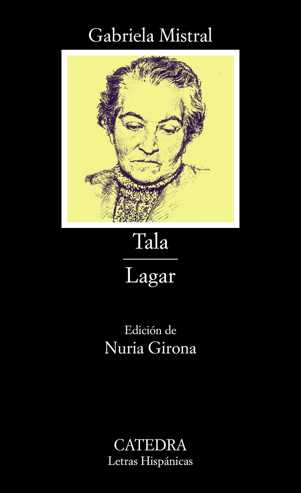 Books by Nobel Prize Winner Gabriela Mistral