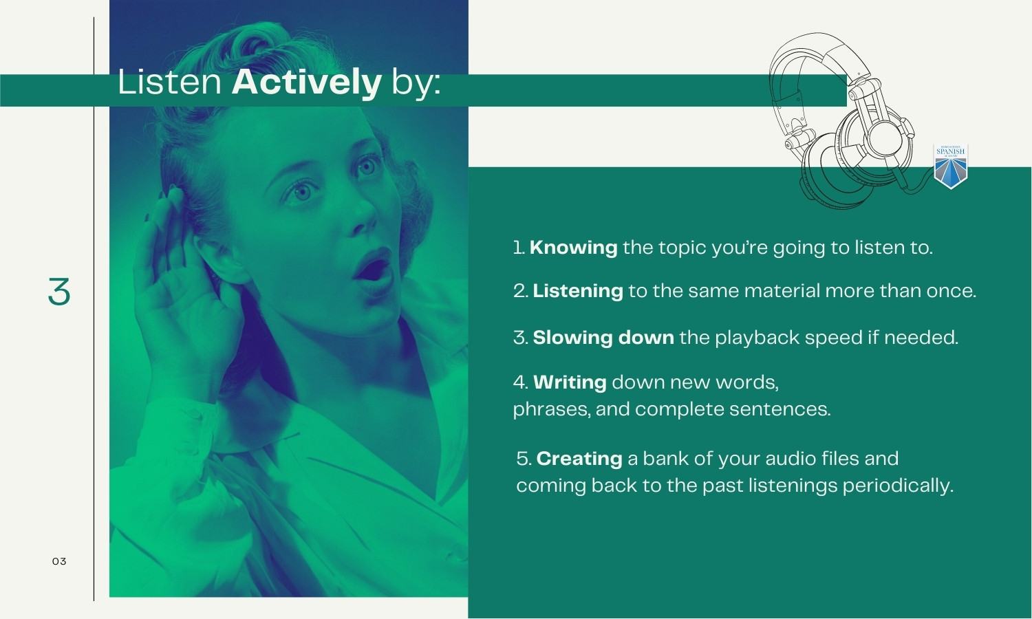 The Importance of Listening With Purpose: How To Improve Spanish Listening