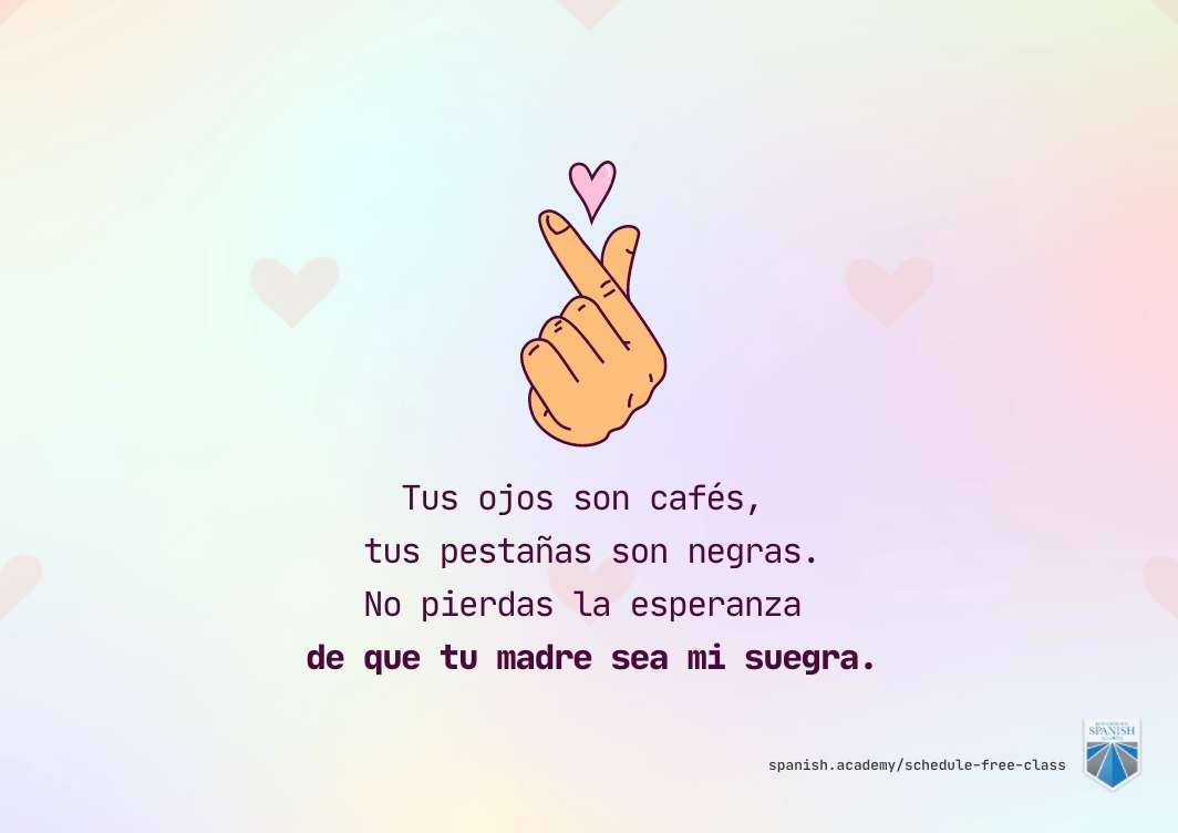 20 Cheesiest Spanish Pick-Up Lines That Work Every Time